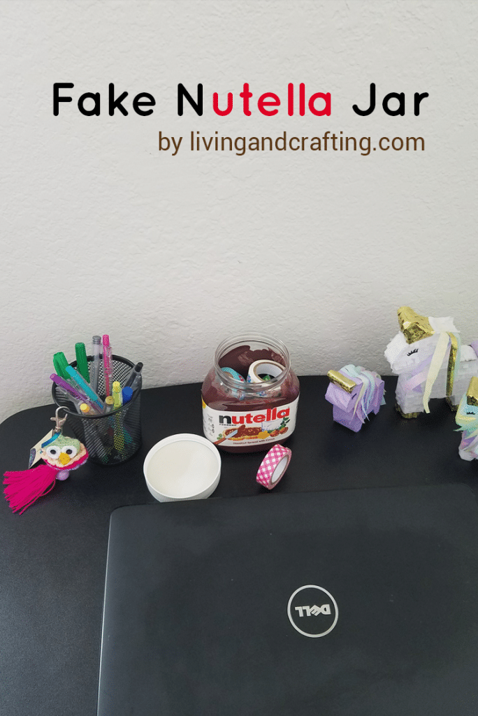 Fake Nutella Jar - Living and Crafting