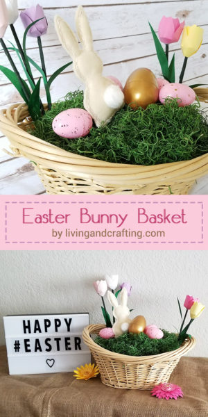 DIY Easter Bunny Basket - Living and Crafting