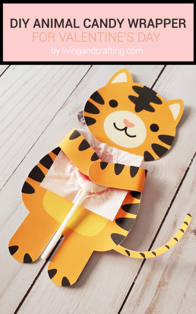 Animal DIY Candy Wrappers for Valentine’s Day - Living and Crafting